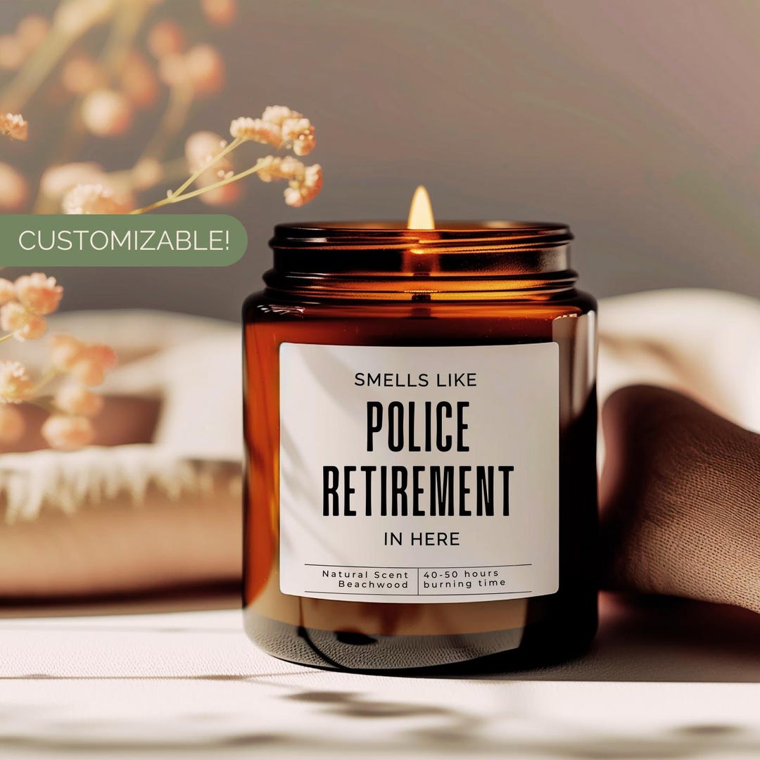 Police Retirement Candle Law Enforcement Retirement Gift Smells Like ...