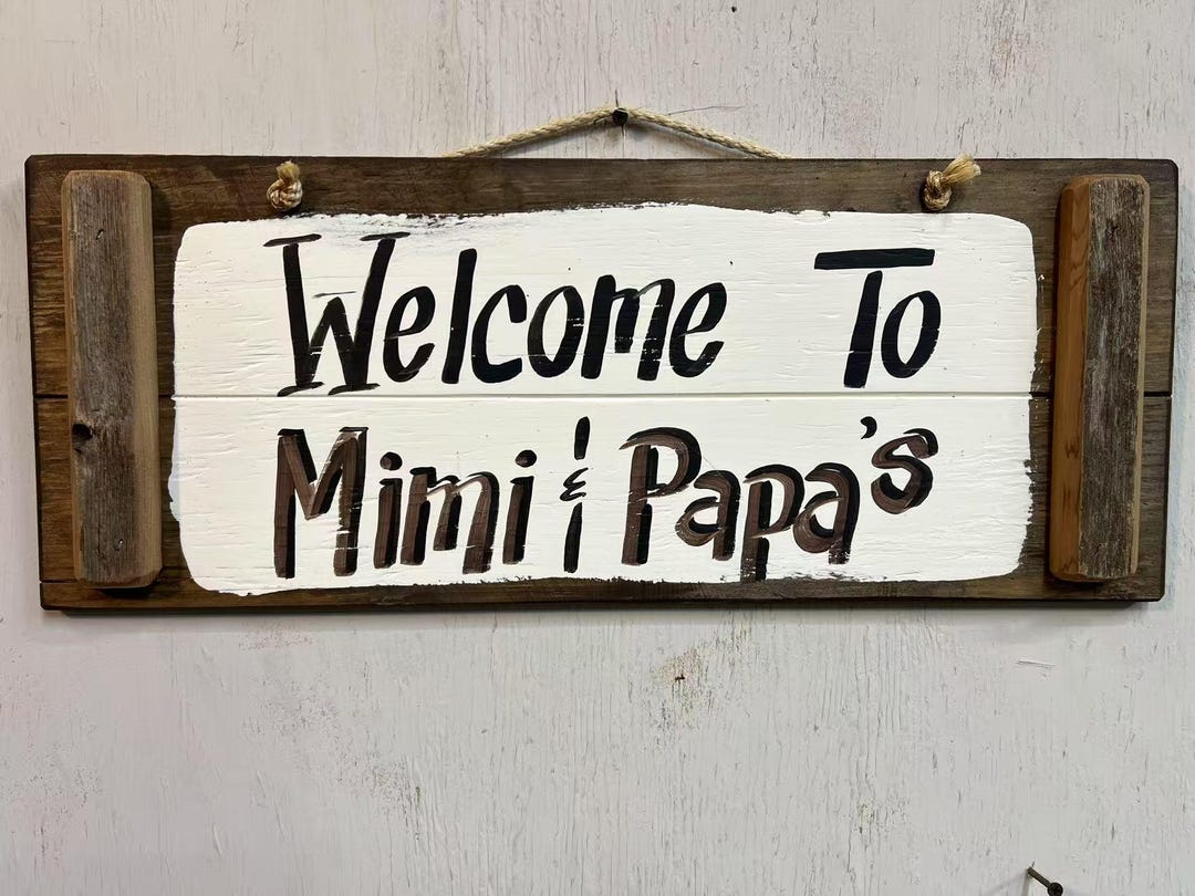 Hand Painted Welcome to Mimi & Papa's Sign: Rustic Farmhouse Decor - Etsy