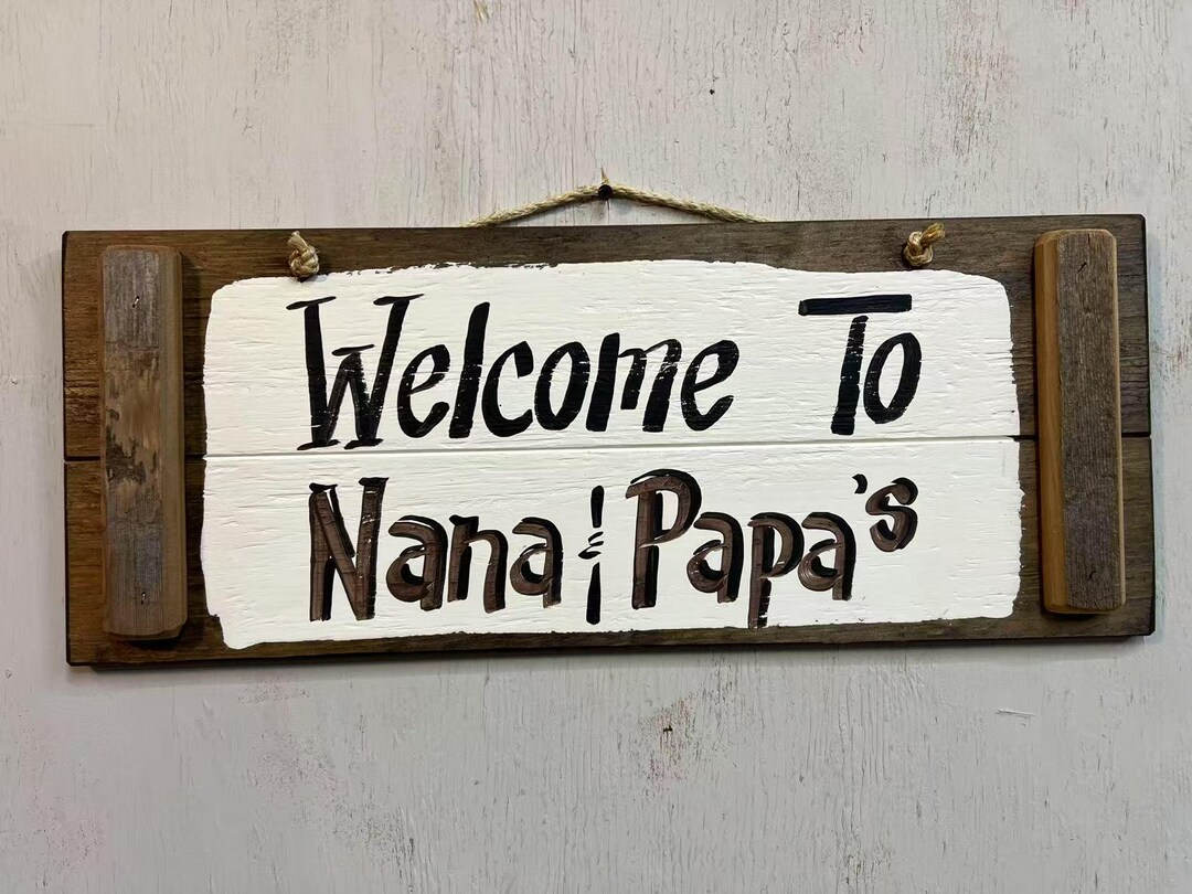 Welcome to Nana & Papa's Sign: Rustic Farmhouse Wood Decor - Etsy
