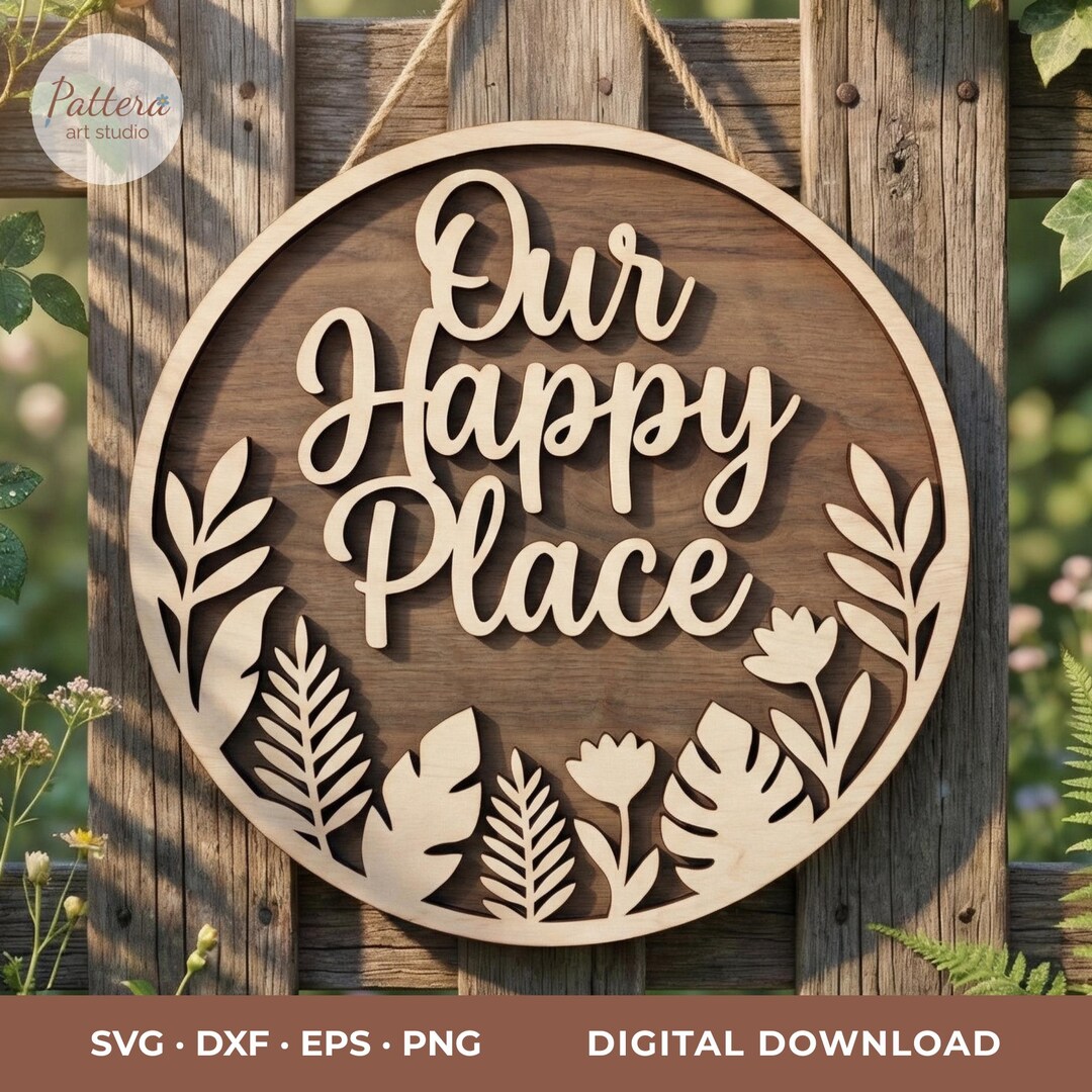 Our Happy Place Door Sign SVG, Floral Round Welcome Sign, Layered Laser ...