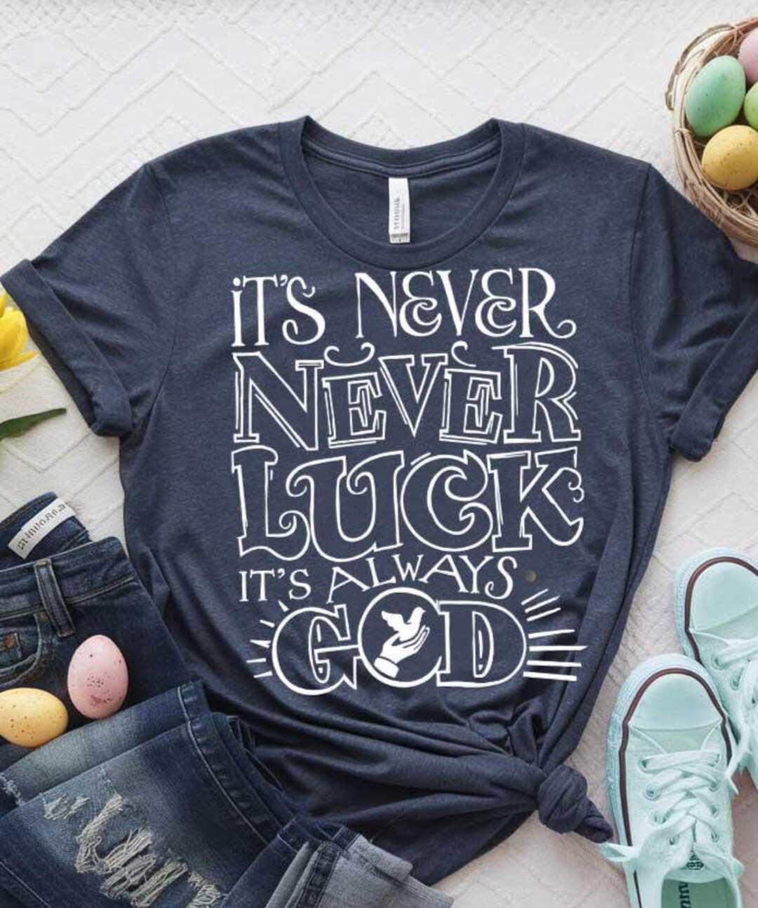 Faith SVG PNG Christian It’s Never Luck It’s Always God (in White ...