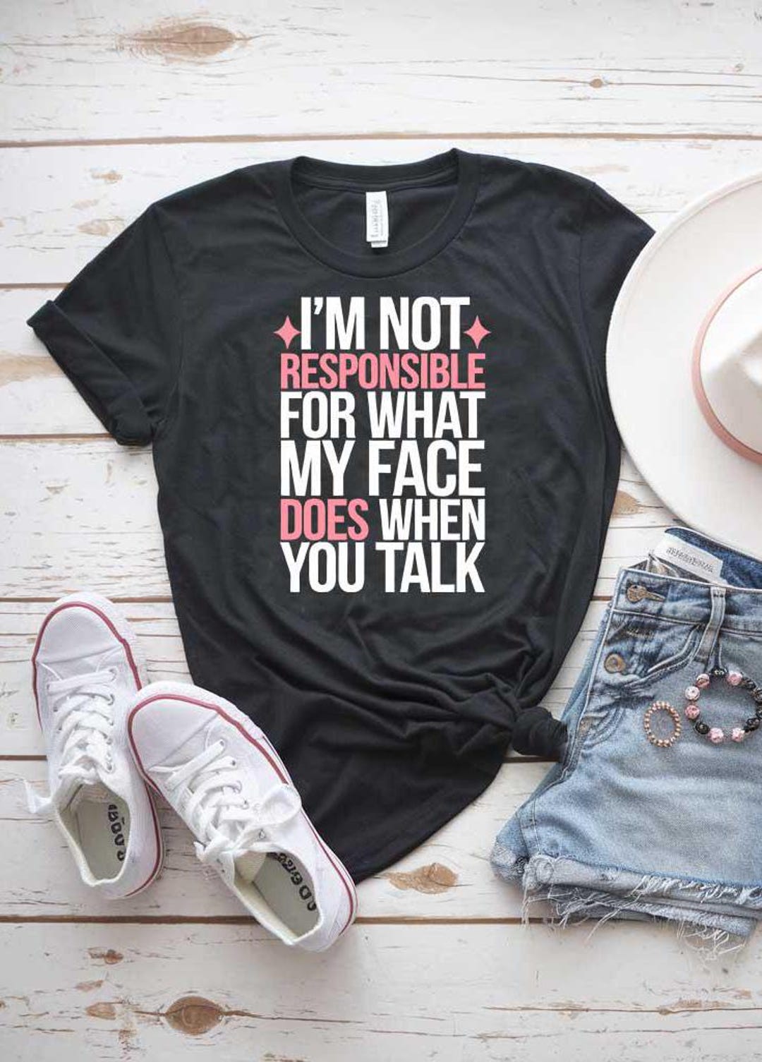 Funny SVG PNG Snarky Quote for Women, I Am Not Responsible for What My ...
