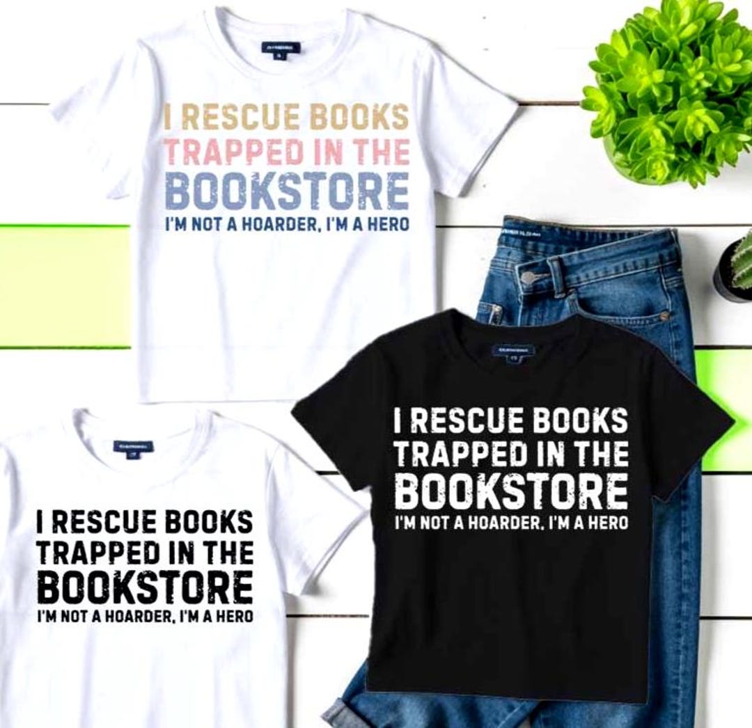 Reading SVG PNG Bundle, Funny Book Lover I Rescue Books Trapped in the ...