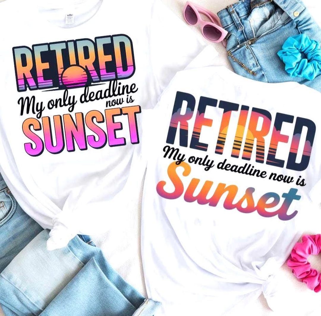 Retired SVG 2 Versions PNG Bundle, Funny Retiree Graphic Beach Sunset ...