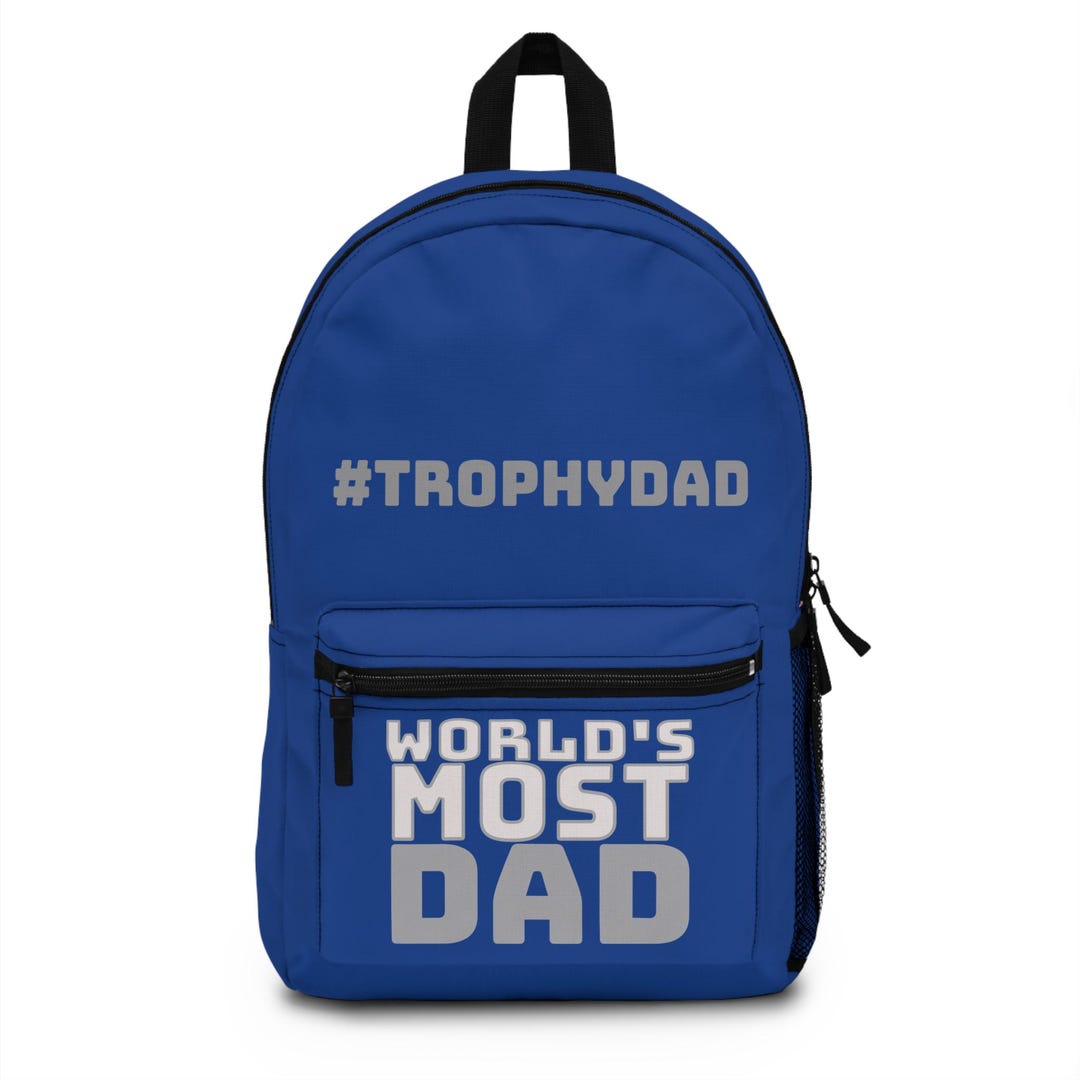 World's Most DAD Backpack | Father's Day Birthday Gift for Husband, Dad ...