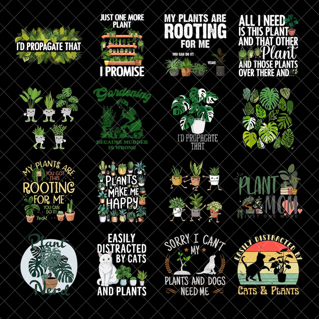 Plant Lover Quotes Png Bundle, Plant Png, Plant Quotes Digital, Plant ...