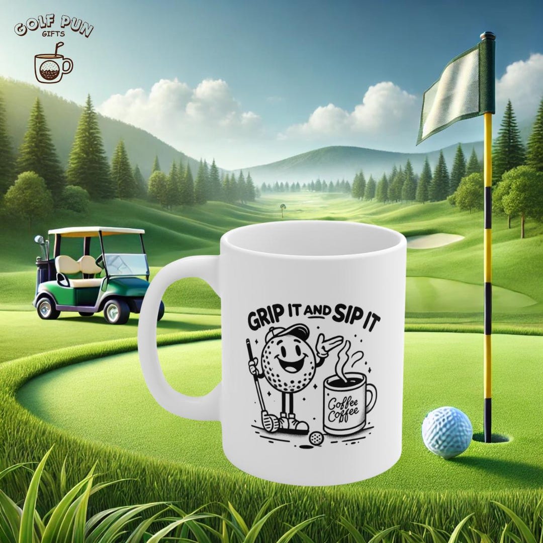 Grip It and Sip It Golf Pun Mug, 11oz [AUS SHIPPING ONLY] - Etsy