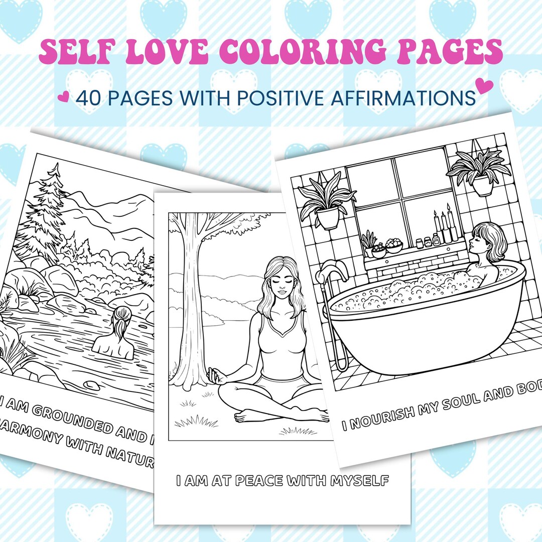 40 Self-love Affirmation Coloring Pages for Adults | Inspirational ...
