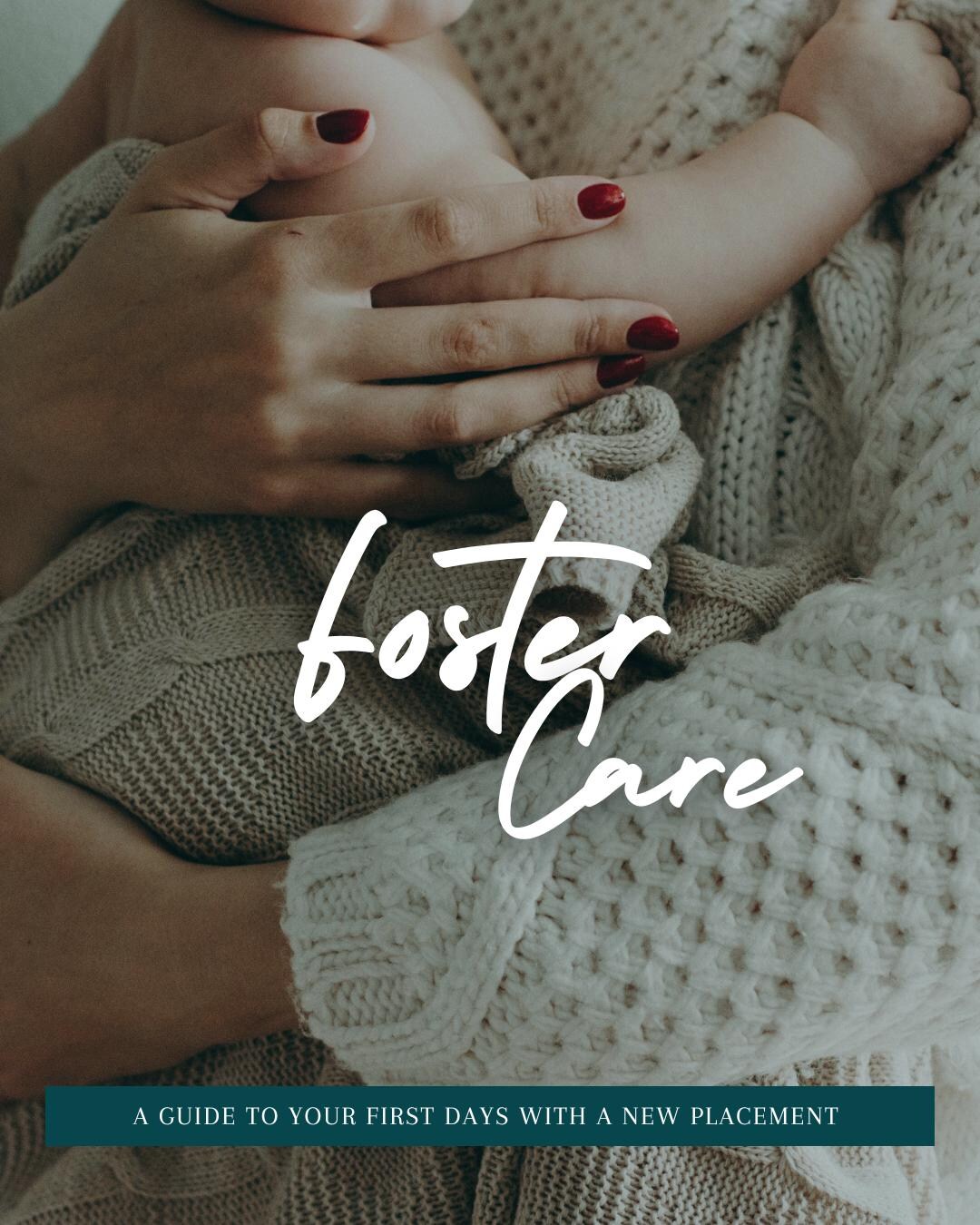 Preparing for Placement: A Guide to Your First Days With a New Foster ...