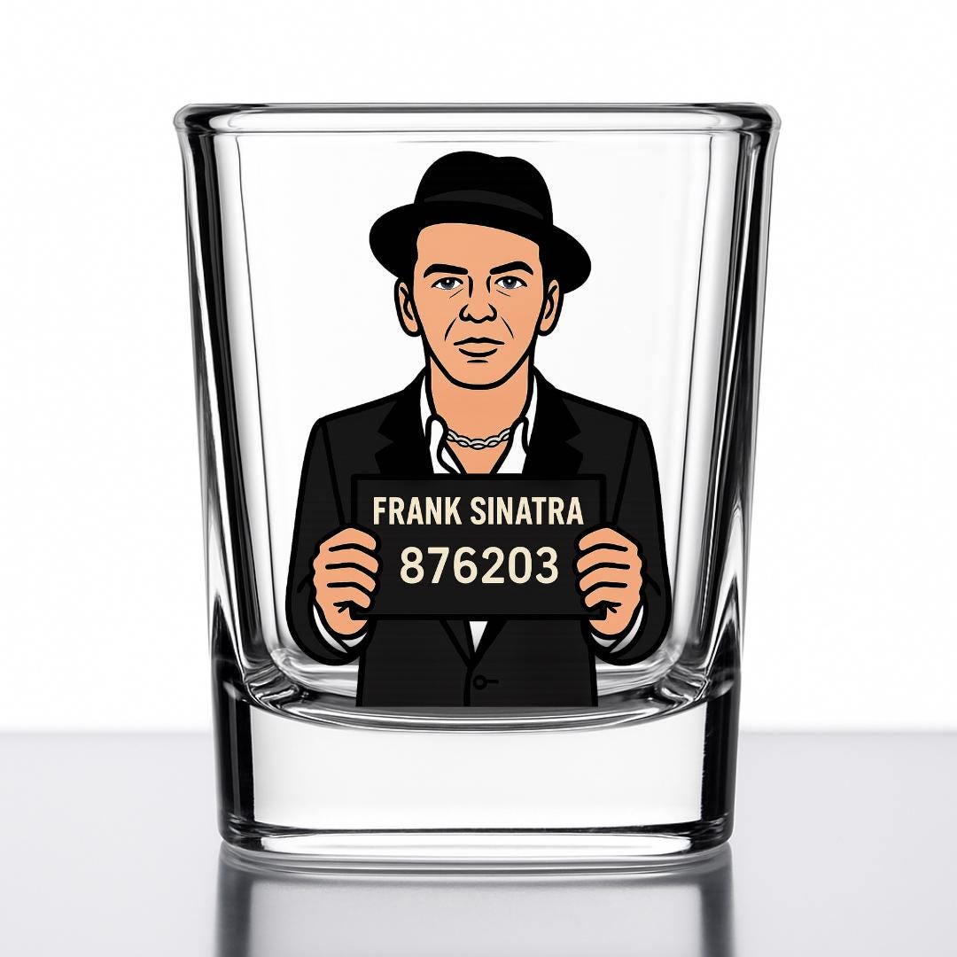 Frank Sinatra Shot Glass – Funny Cartoon Mugshot Gift – Rat Pack ...