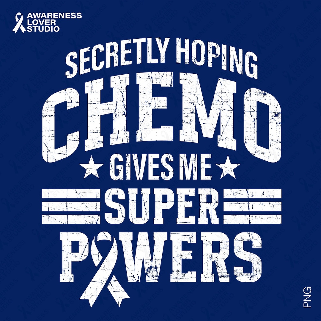 Colon Cancer Awareness SVG PNG: Chemo Warrior Superpowers, Fighter ...