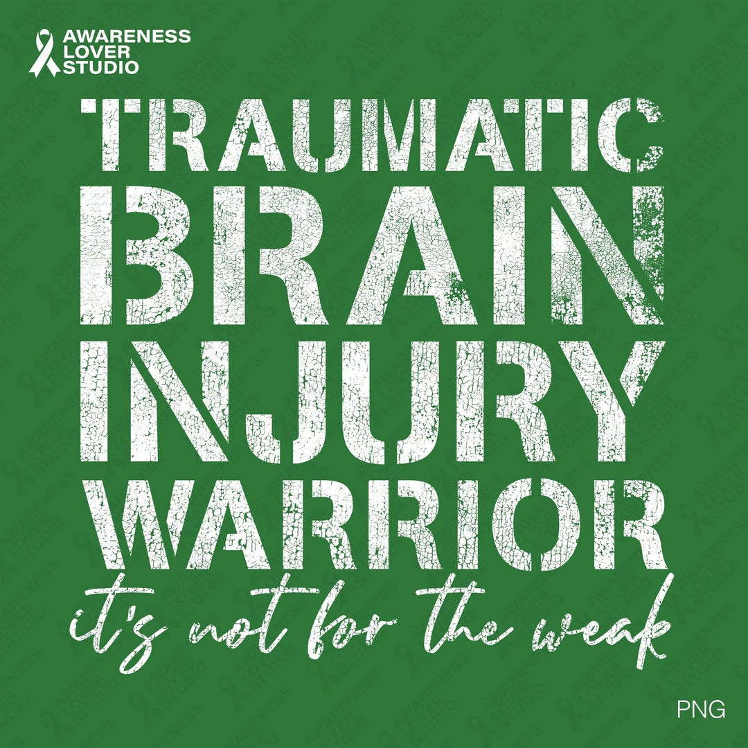 Traumatic Brain Injury Warrior It’s Not for the Weak SVG PNG: TBI ...