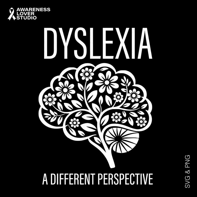 Dyslexia A Different Perspective SVG PNG: Learning Disability Awareness ...