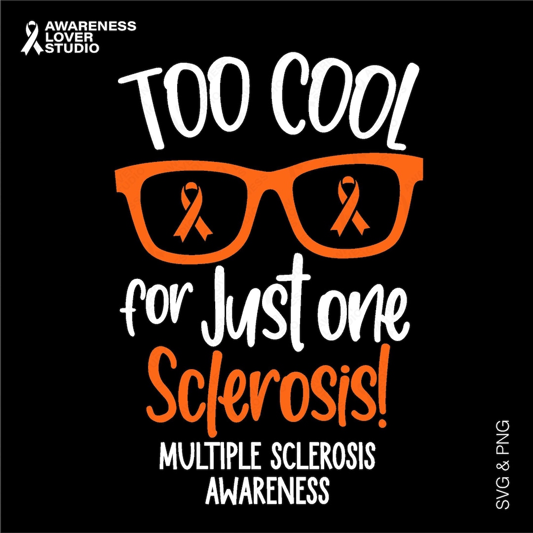 Funny Multiple Sclerosis Awareness SVG PNG: MS Humor Gift (digital ...