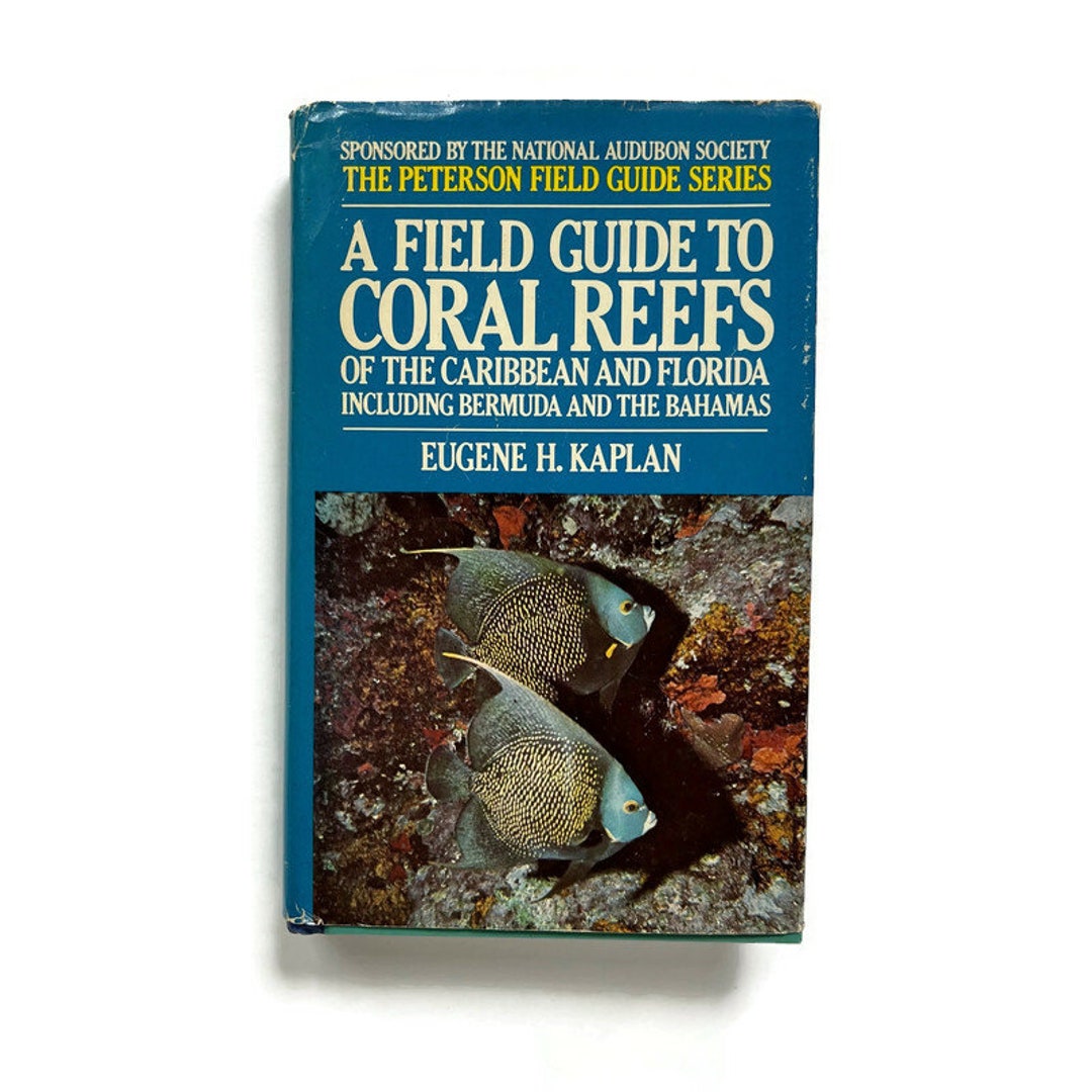 Peterson Field Guide to Coral Reefs - Published in 1982 - Hardcover ...