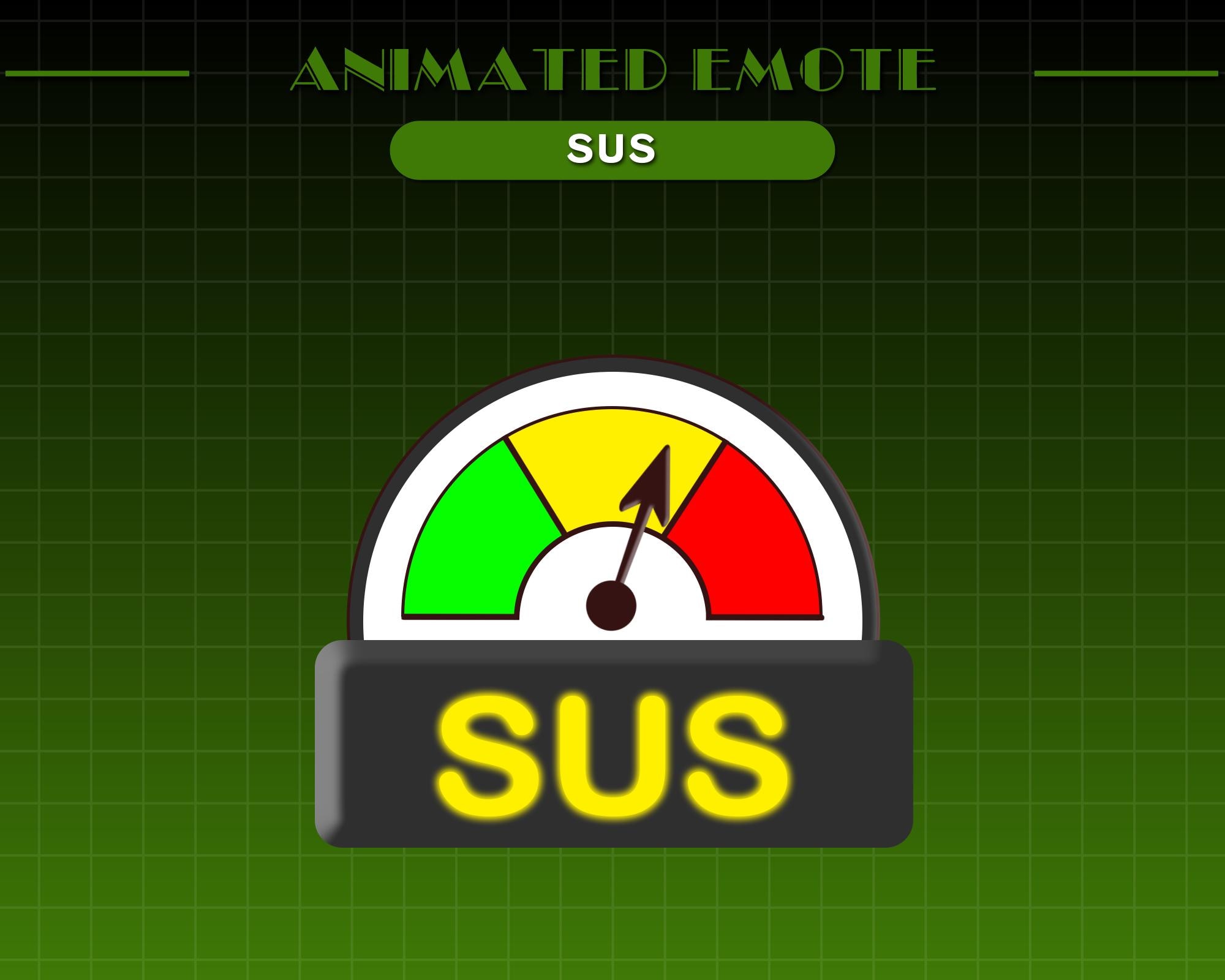 SUS Meter Animated Twitch Emote for Among Us | Twitch, Discord, Kick ...