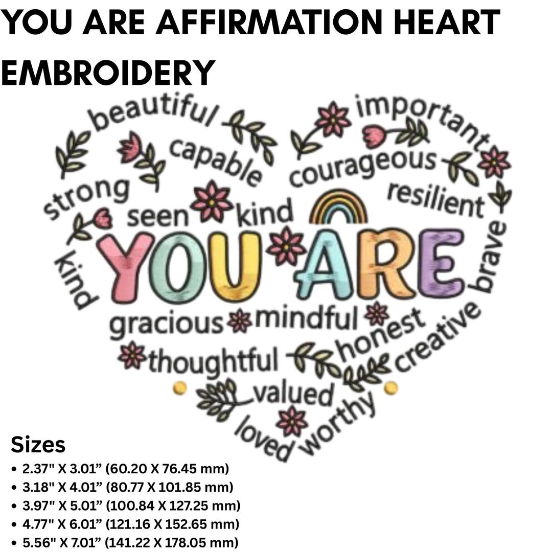 You Are Affirmation Heart Embroidery Design: Inspirational Heart ...