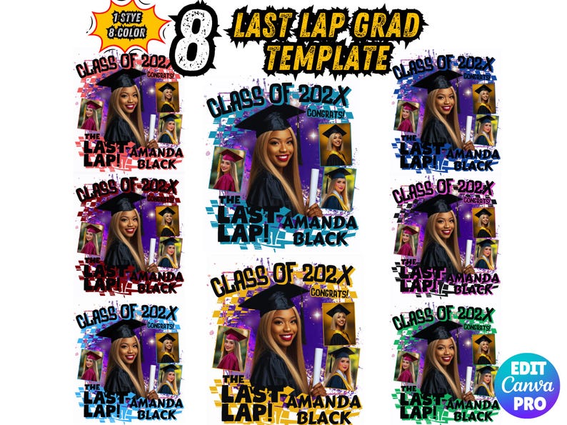 The Last Lap Grad T Shirt Templates PNG, Class of 2025 Graduation Shirt ...