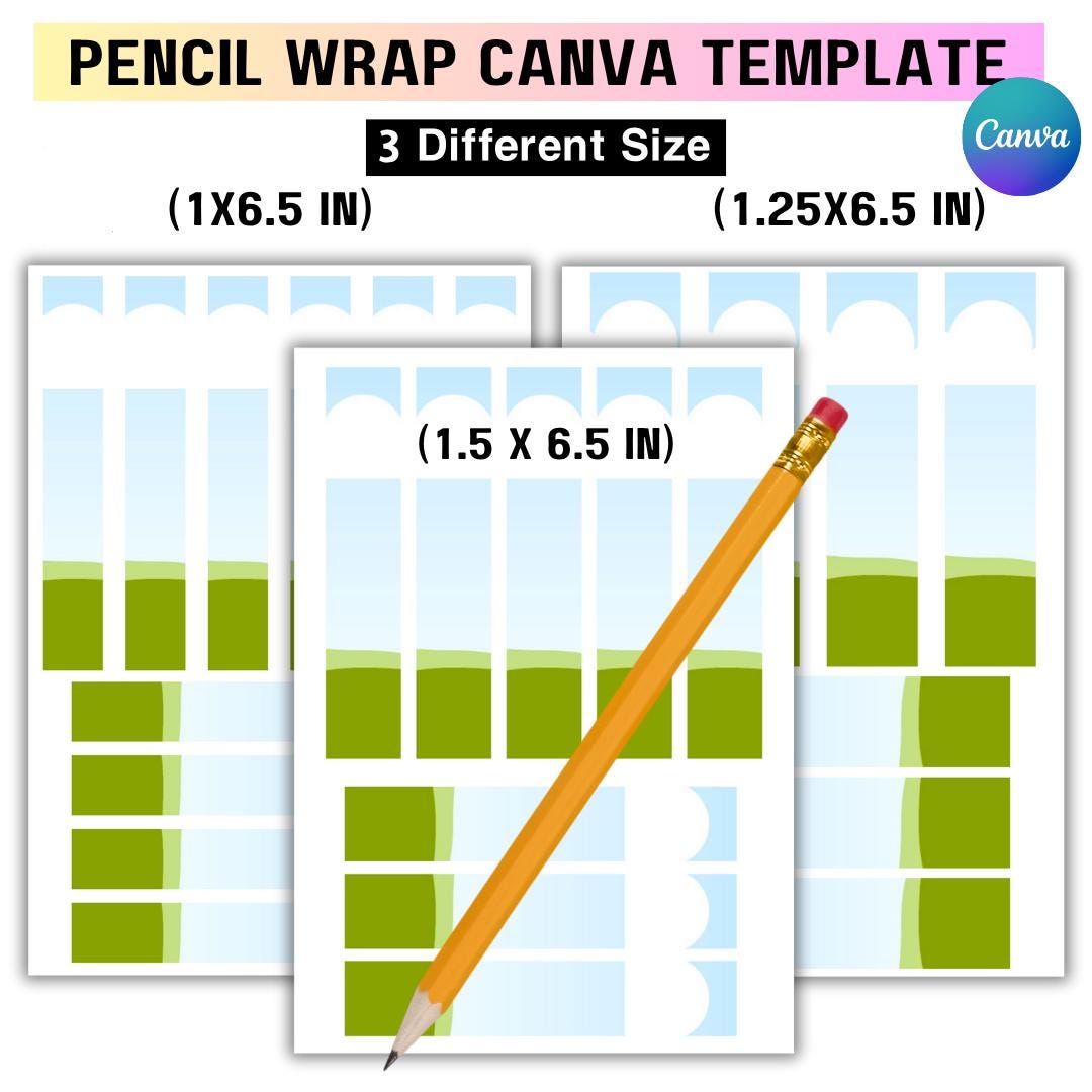 Pencil Rap Canva Editable Template, Pencil Wrap Sublimation Template ...