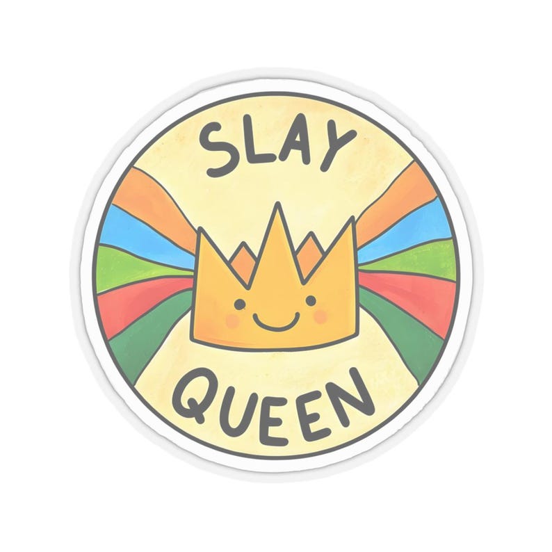 Slay Queen Sticker, Cheerful Crown & Rainbow Design, Retro Vinyl Decal ...