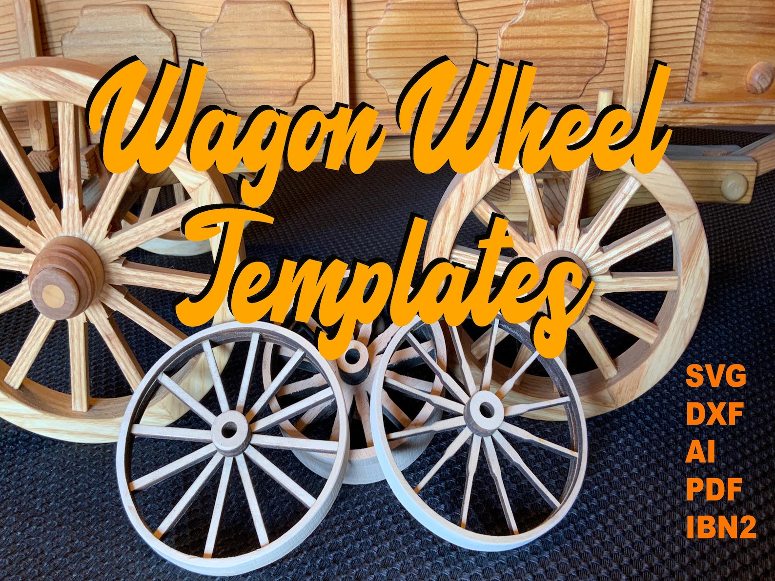 Wagon Wheel Laser Model Templates - Ibrn2 (lightburn), Ai, DXF, PDF ...