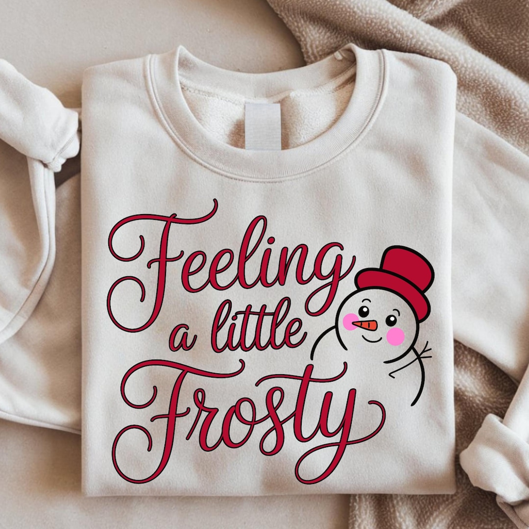 Feelin' A Little Frosty Png, Winter Vibes Svg, Merry Christmas ...