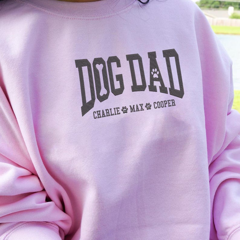 Embroidery Design File: Dog Dad Embroidery With Dogs Names, Fathers Day ...