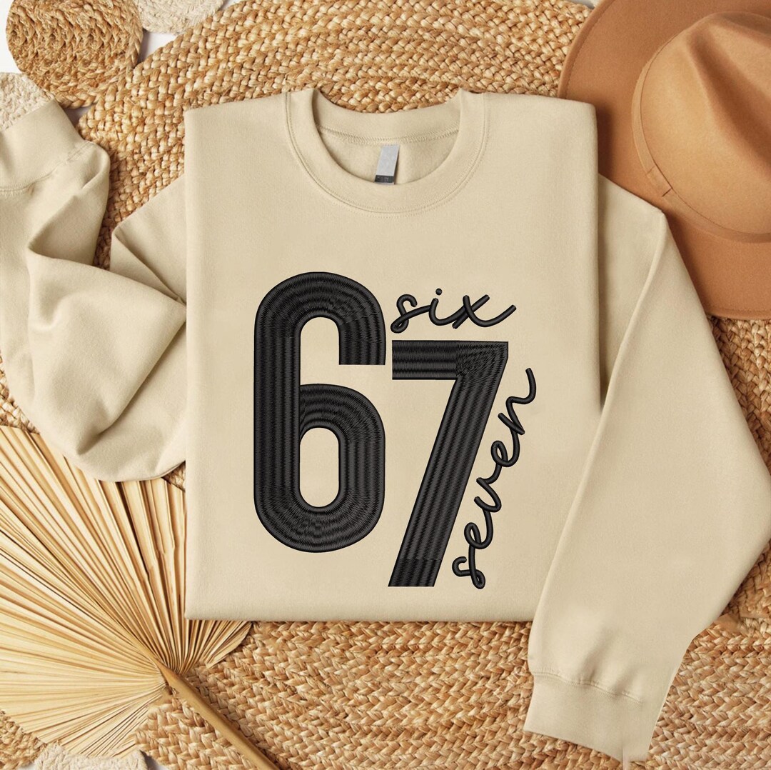 Embroidery Design File: 6 7 Funny Number Meme Embroidery, Six Seven ...