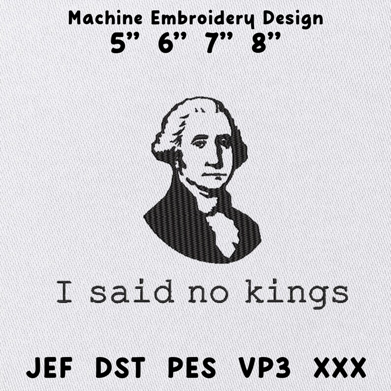 Embroidery Design File: No Kings Embroidery, Protest Embroidery, No ...