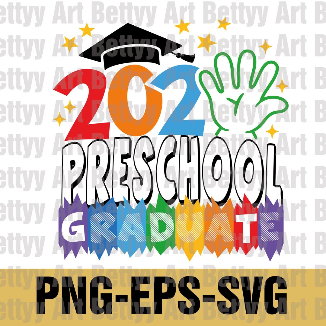 Preschool Graduation 2025 PNG SVG EPS, Colorful Kindergarten Graduate ...