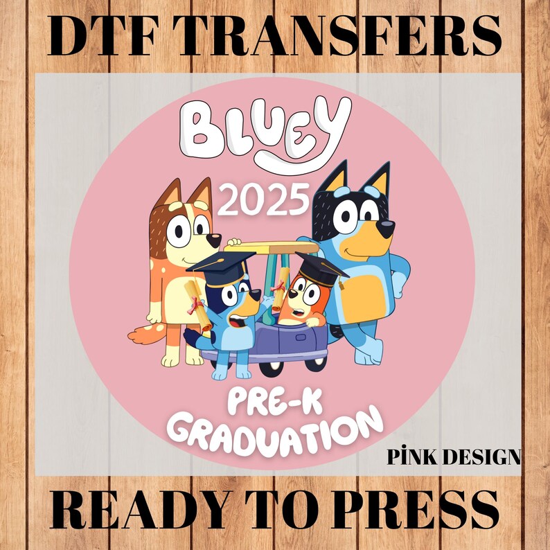 Bluey 2025 Graduation DTF Heat Transfer - Etsy