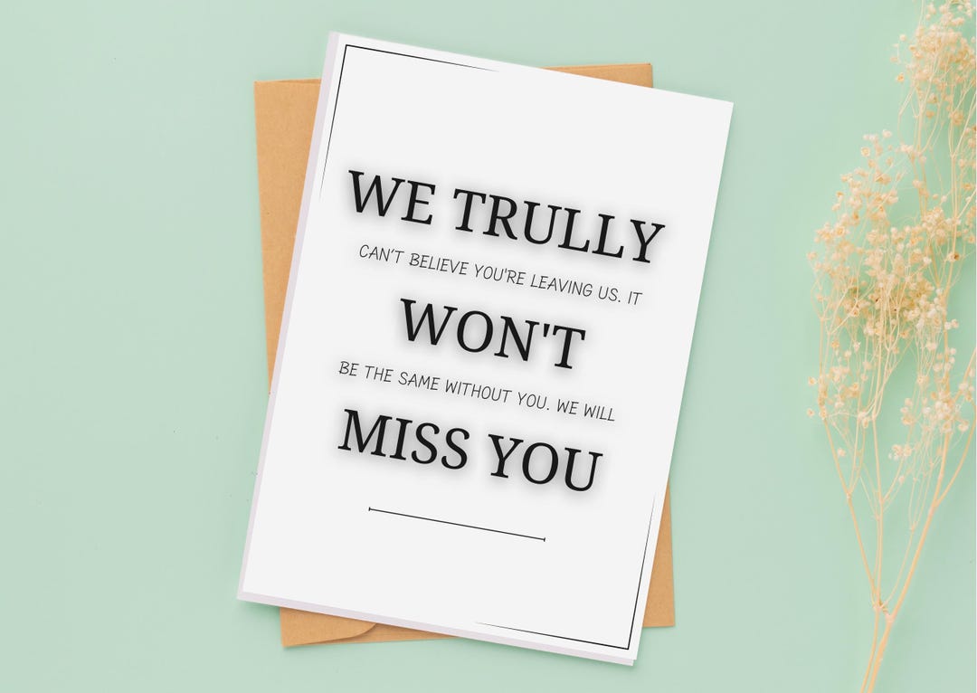 Farewell Cards - We Will "trully" Miss You - 4 Printable Digital ...
