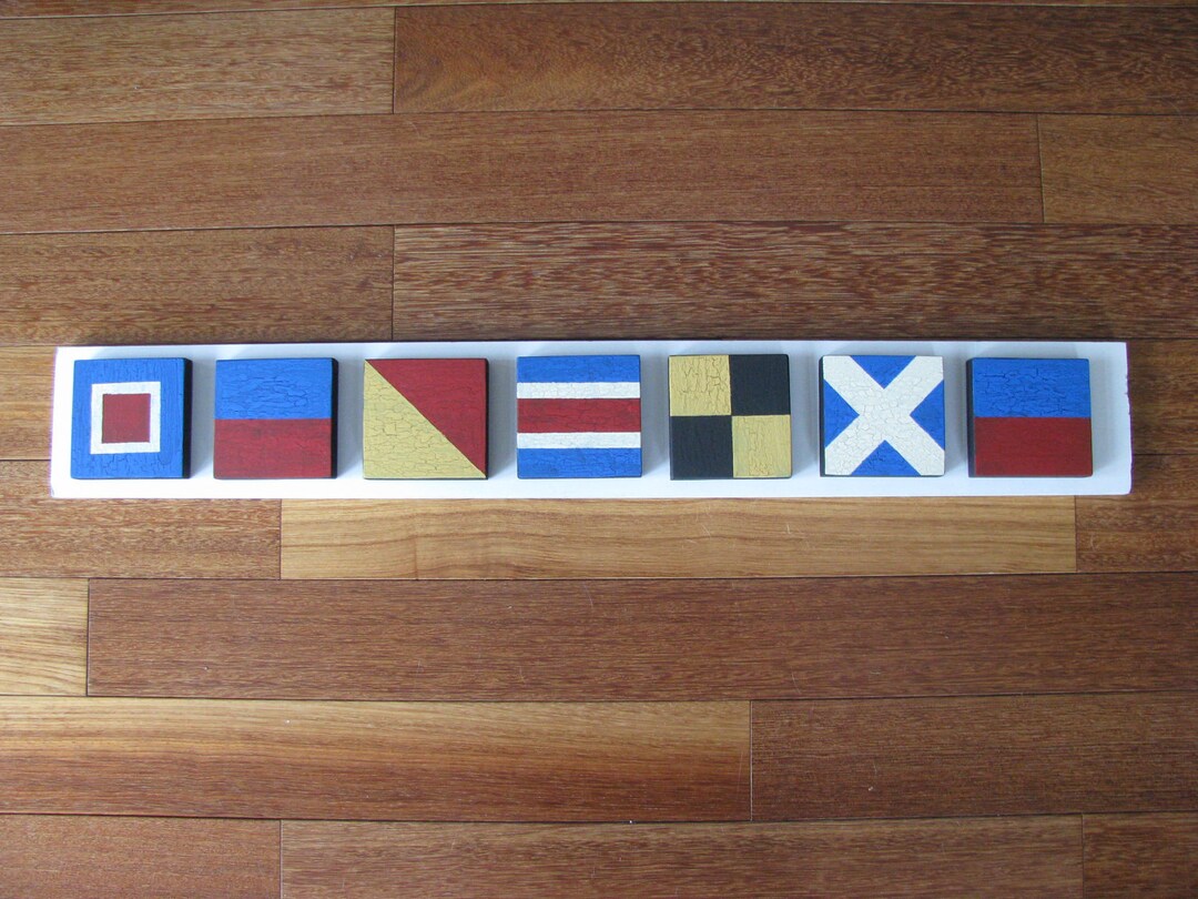 7 Letters Nautical Signal Flag Sign Made to Order Smaller Size Coastal ...