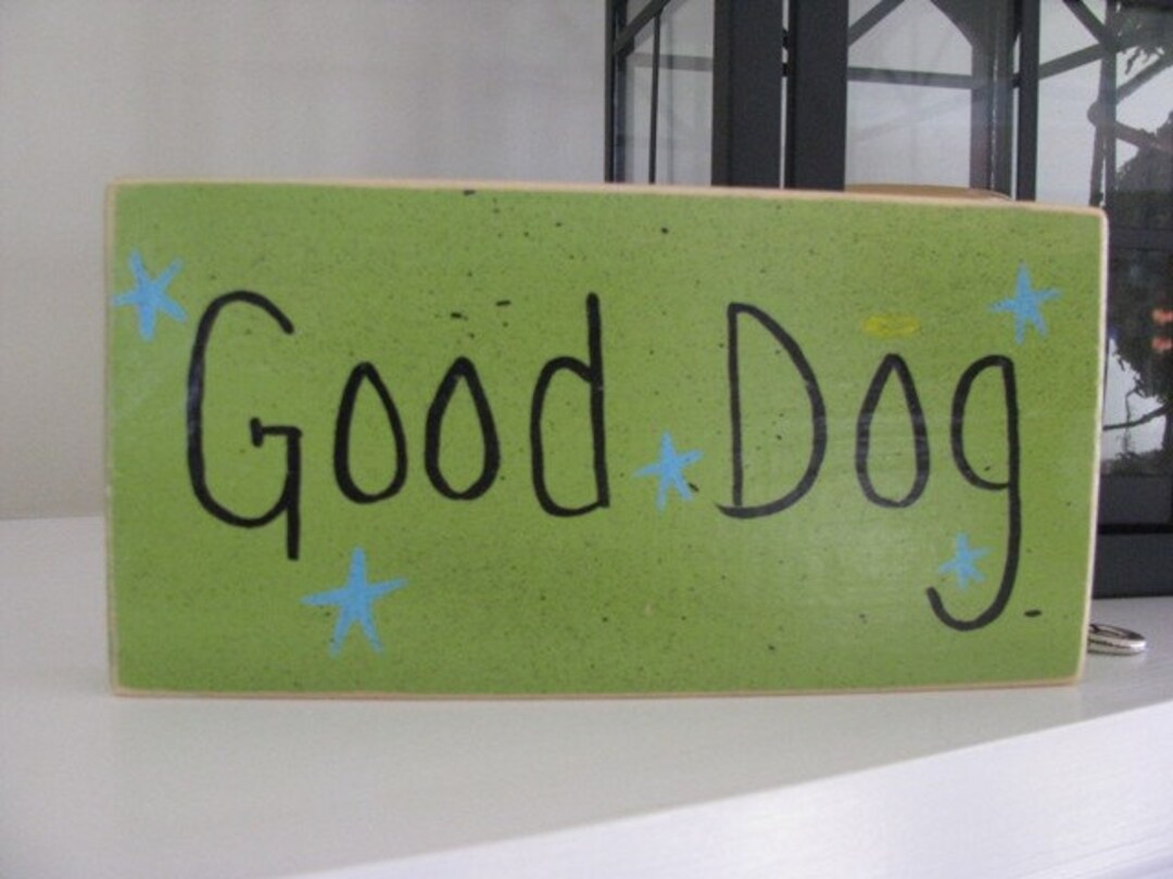 Good Doghand Painted Sign Made to Order - Etsy