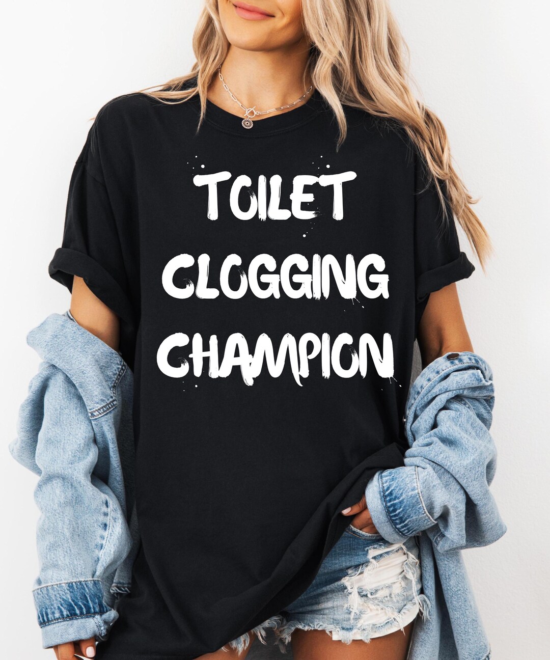 Toilet Clogging Champion T-shirt, Funny Bathroom Humor Graphic Tee - Etsy