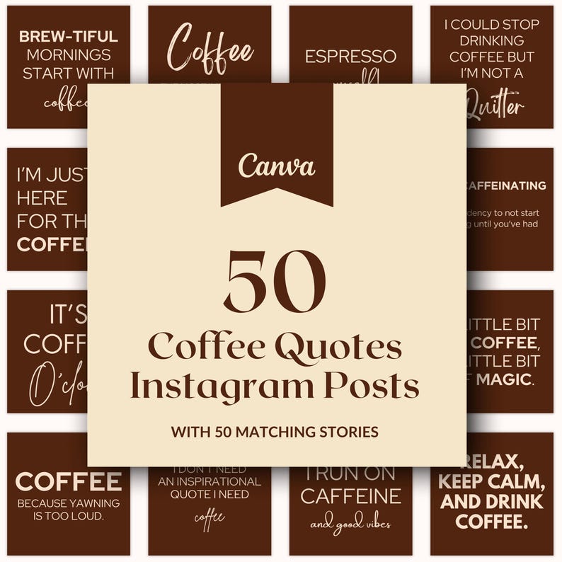 Coffee Quotes Instagram Posts, 50 Coffee Shop Page Instagram Templates ...