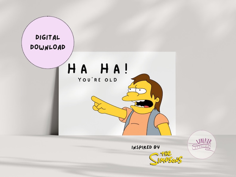 Old | Birthday Card | the Simpsons | DIGITAL DOWNLOAD - Etsy