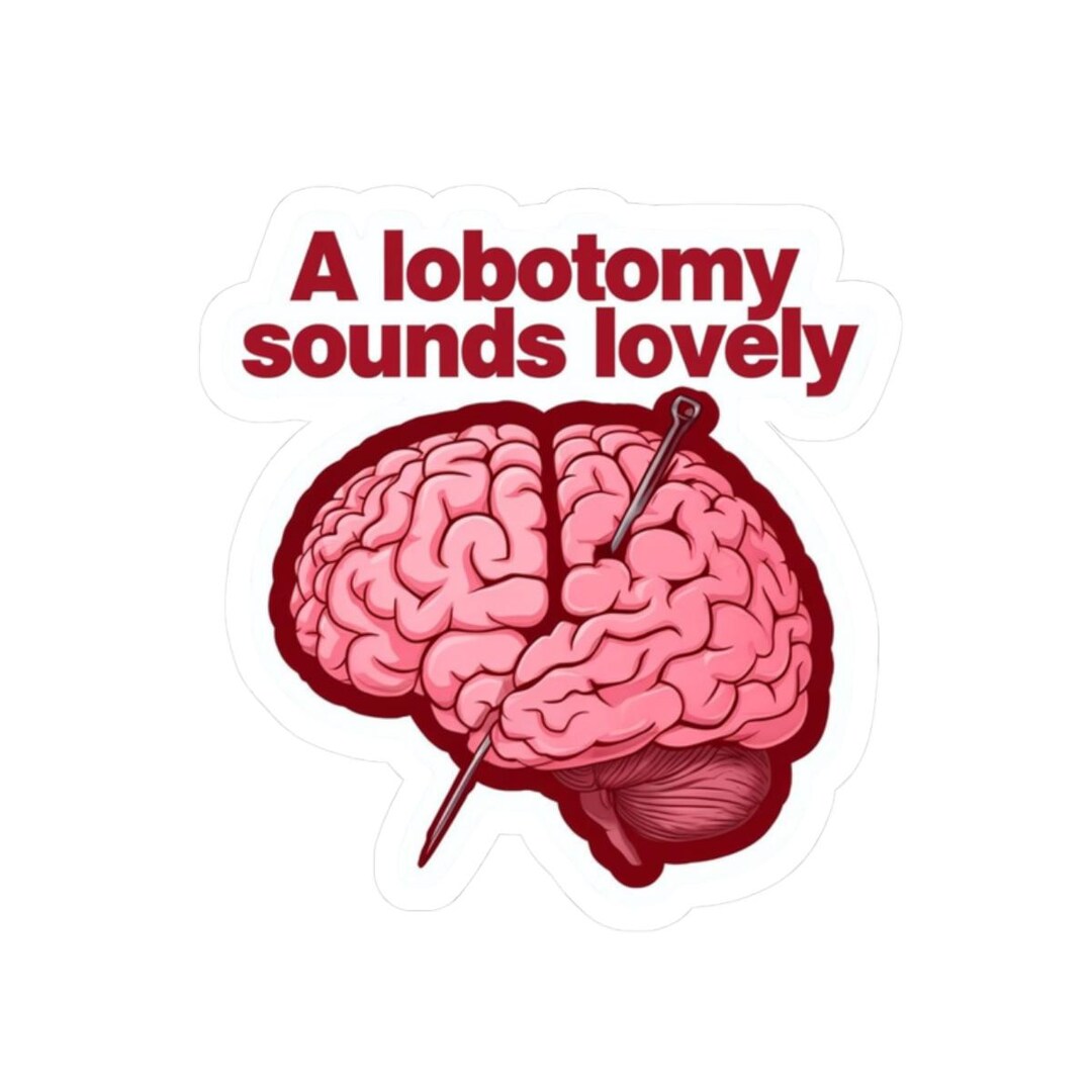 Lobotomy Sticker Ver. 1 - Etsy