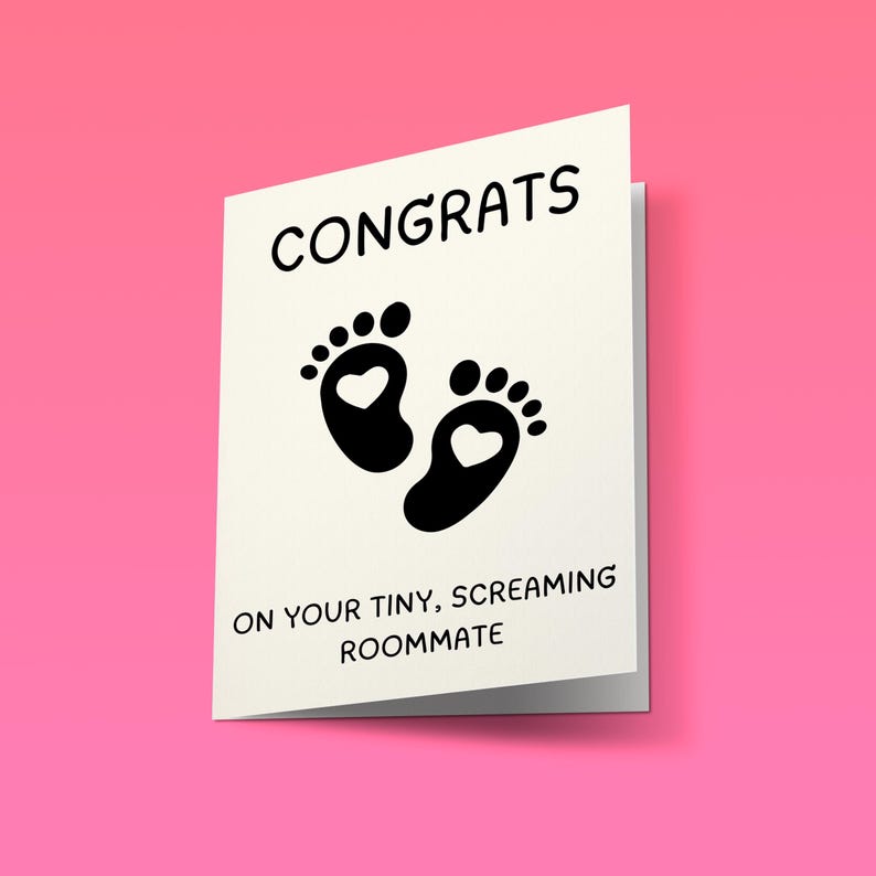 Funny New Baby Card: Sarcastic Congratulations (digital Download) - Etsy