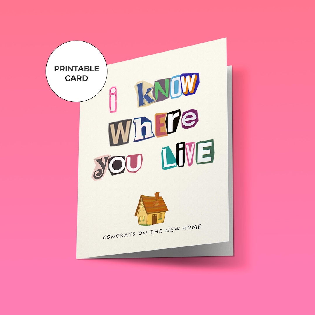 Funny Housewarming Card | Printable Cute New Home Card | "i Know Where ...