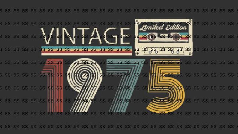 Vintage 1975 SVG and PNG |sublimation Design | Instant Download ...