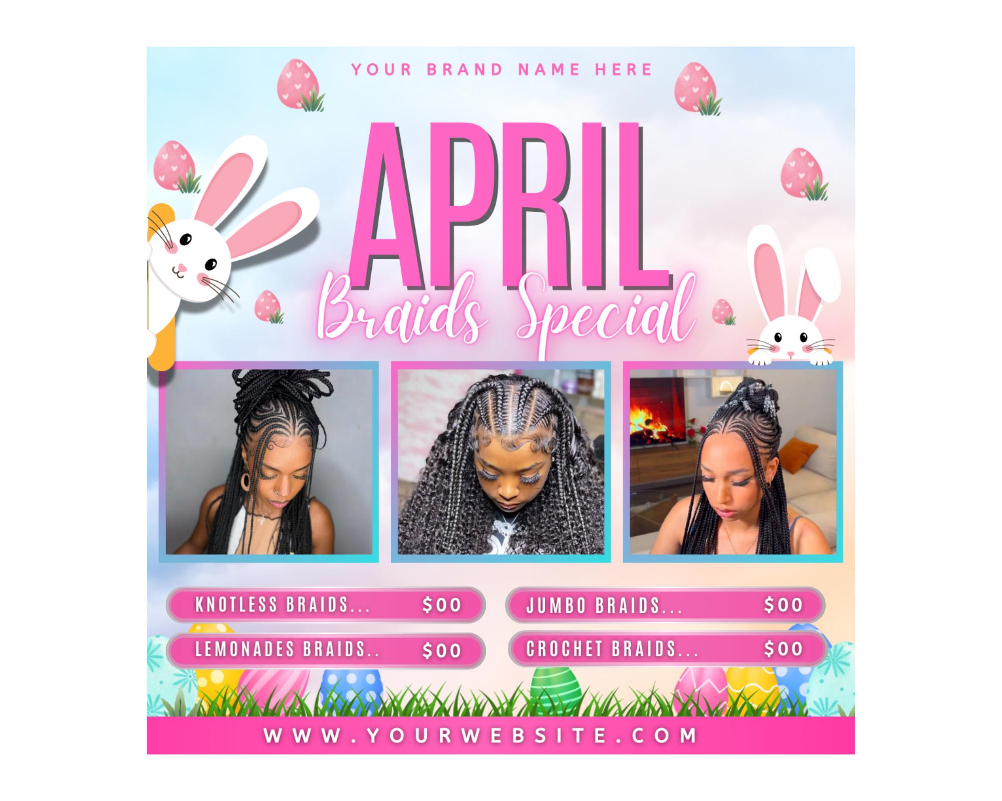 April Braids Special Flyer, Easter Braids Special Flyer, Spring Season ...