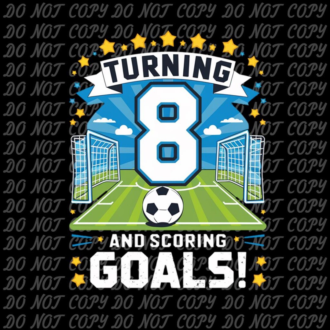Kids Turning 8 Soccer Birthday Png, 8 Years Football Png, 8th Soccer ...