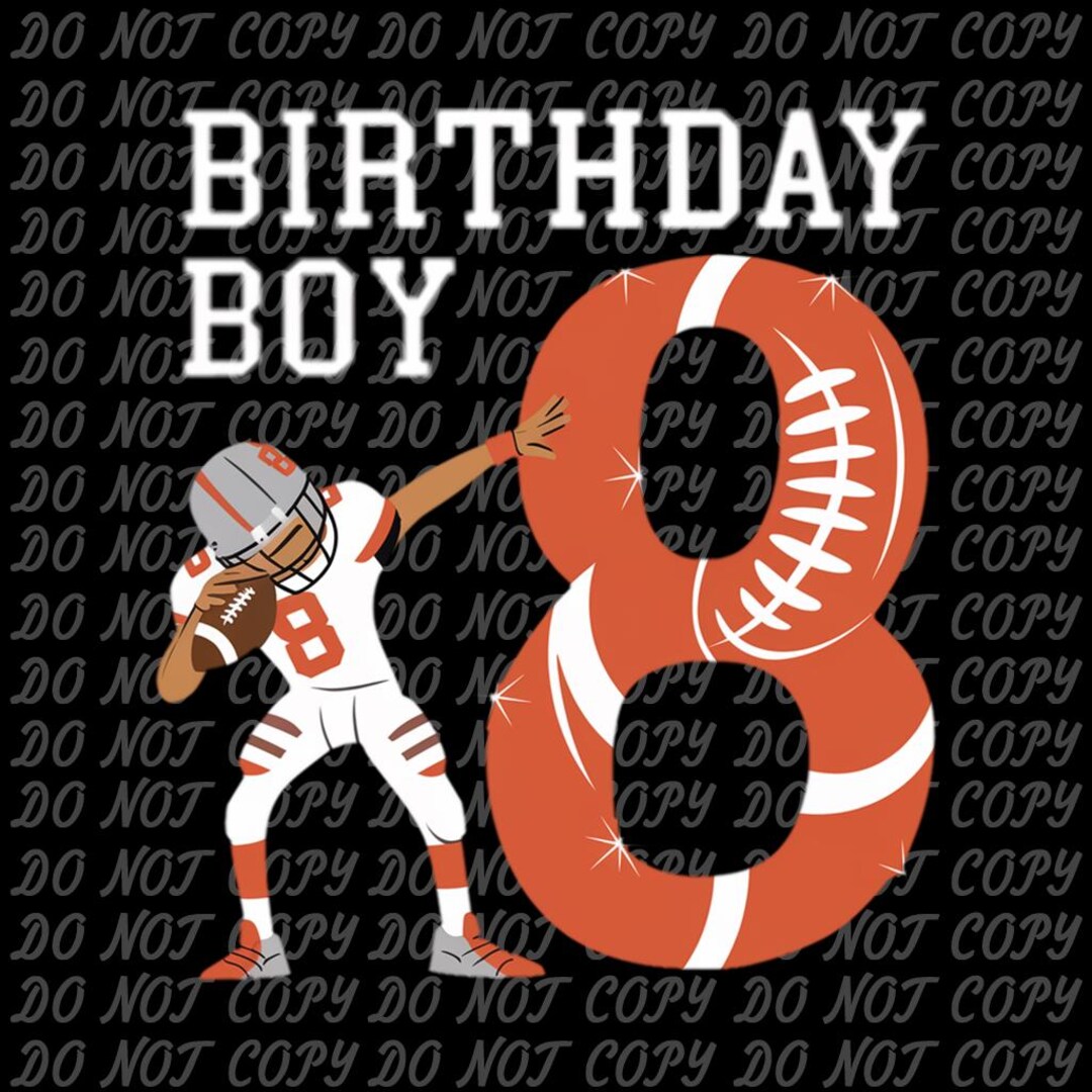 8 Years Old Boy Football Player Png, 8th Football Birthday Boys Png - Etsy