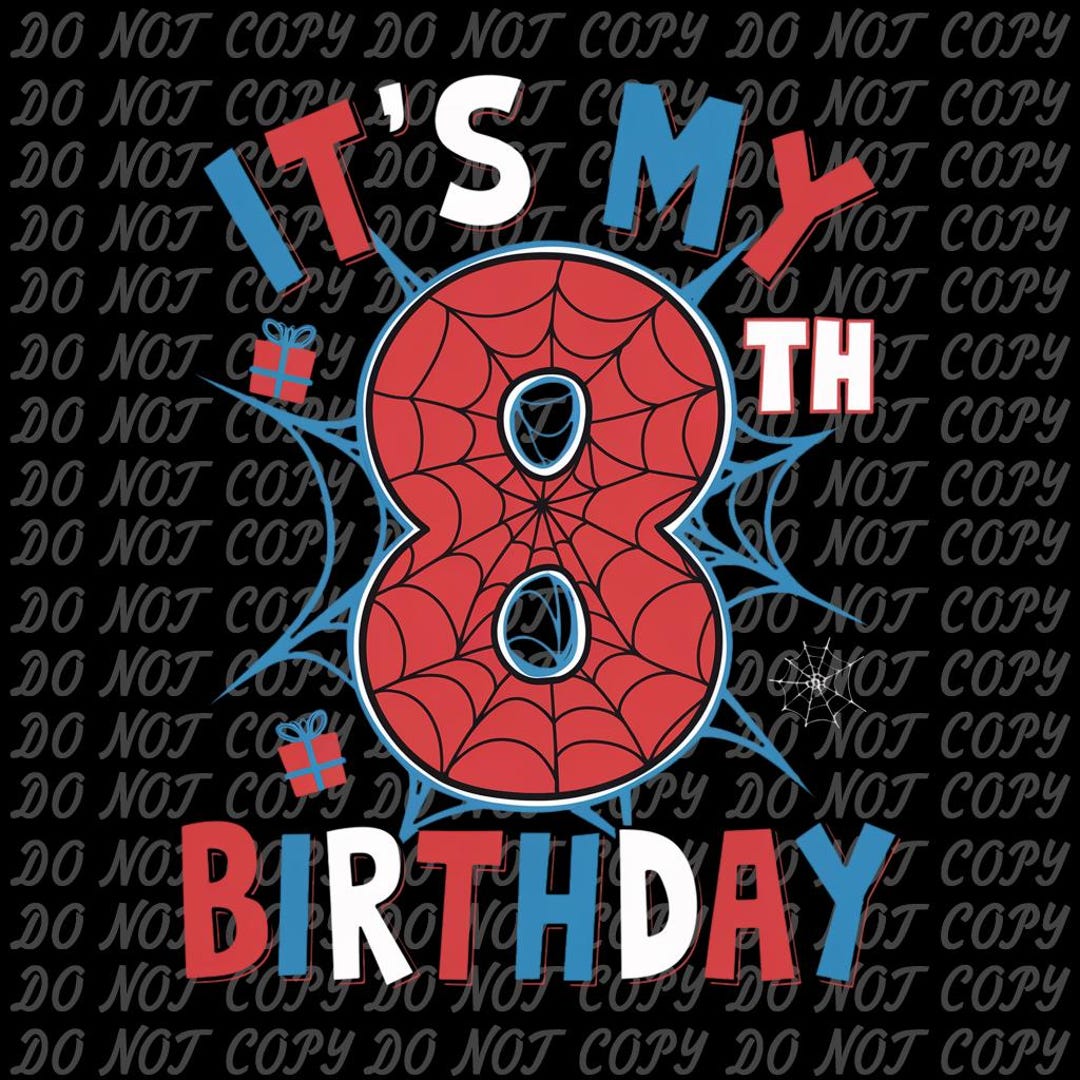 Kids It's My 8th Birthday Png, Spider Party Birthday Boys Girls Png - Etsy