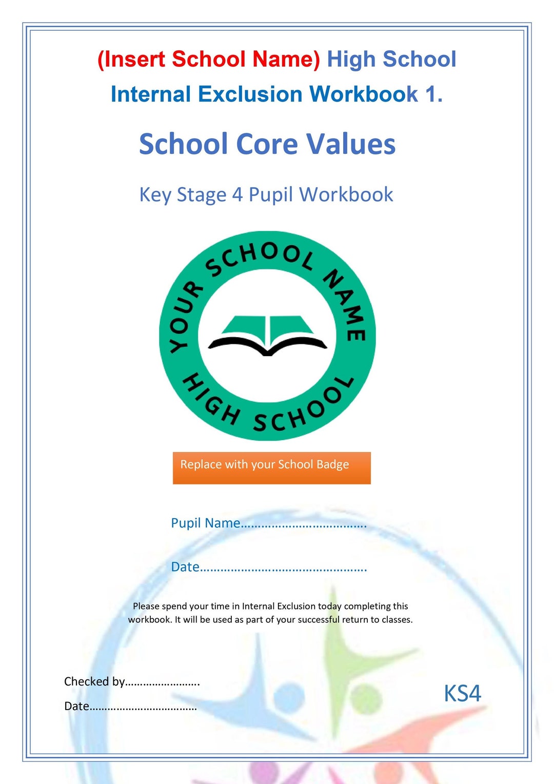 Behaviour Management Workbook 1. Core School Values KS4 - Etsy