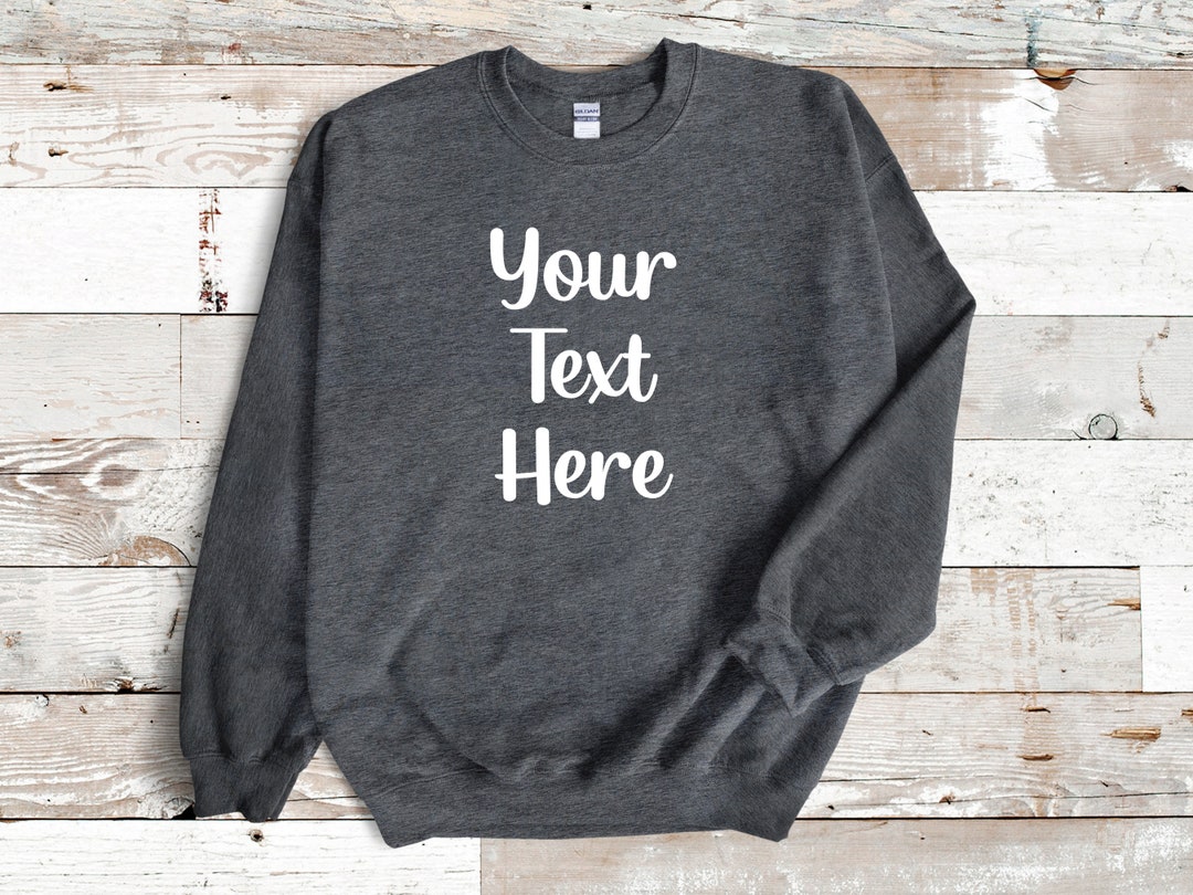 Custom Crew Neck Sweatshirt, Custom Sweatshirt, Personalized Sweatshirt ...