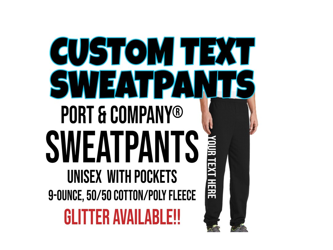 Custom Sweatpants, Personalized Sweatpants, Port & Company - UNISEX ...