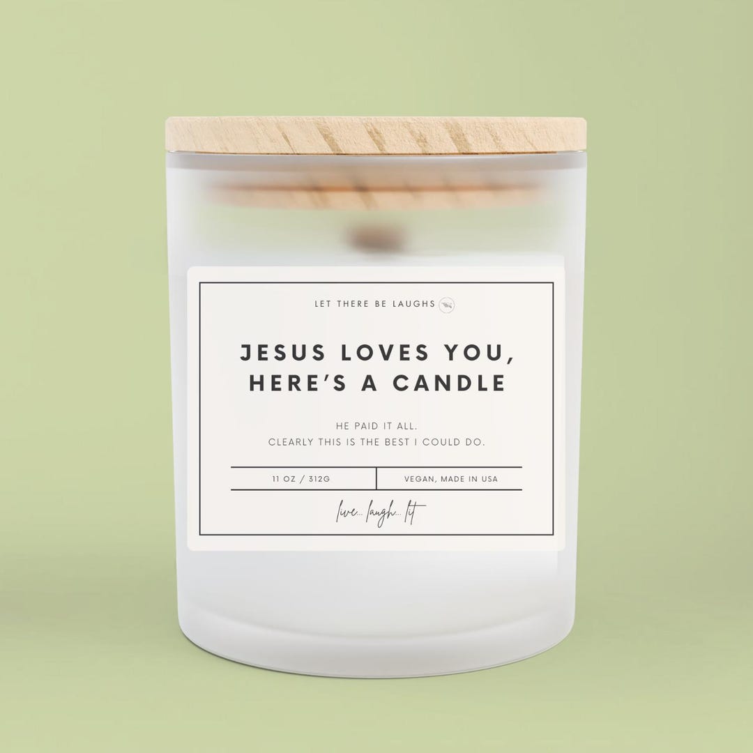 Funny Christian Candle-jesus Loves You-frosted Glass 11oz-clean Burn ...