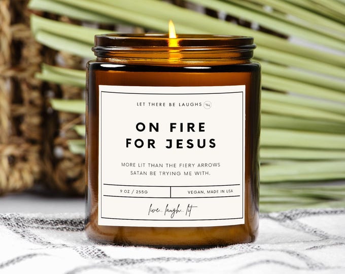 Funny Christian Candle: on Fire for Jesus - 9oz Amber Jar - Etsy